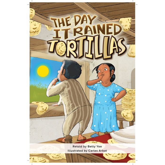 The Day It Rained Tortillas